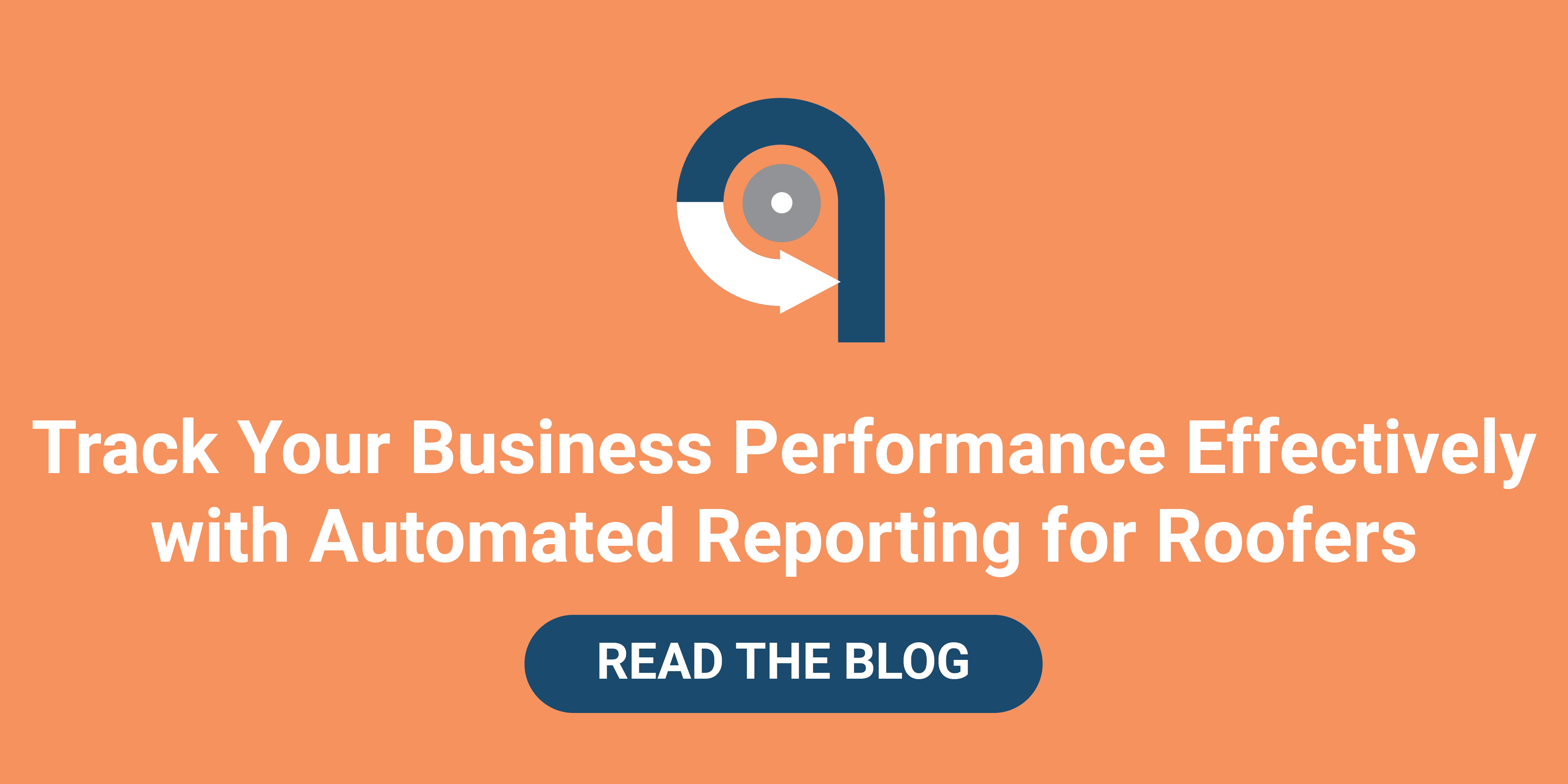 Stay on Top of Your Reports With Automated Reporting for Roofers
