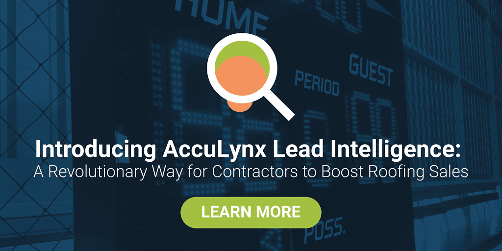 Drive Roofing Sales with AccuLynx's New Lead Intelligence Feature