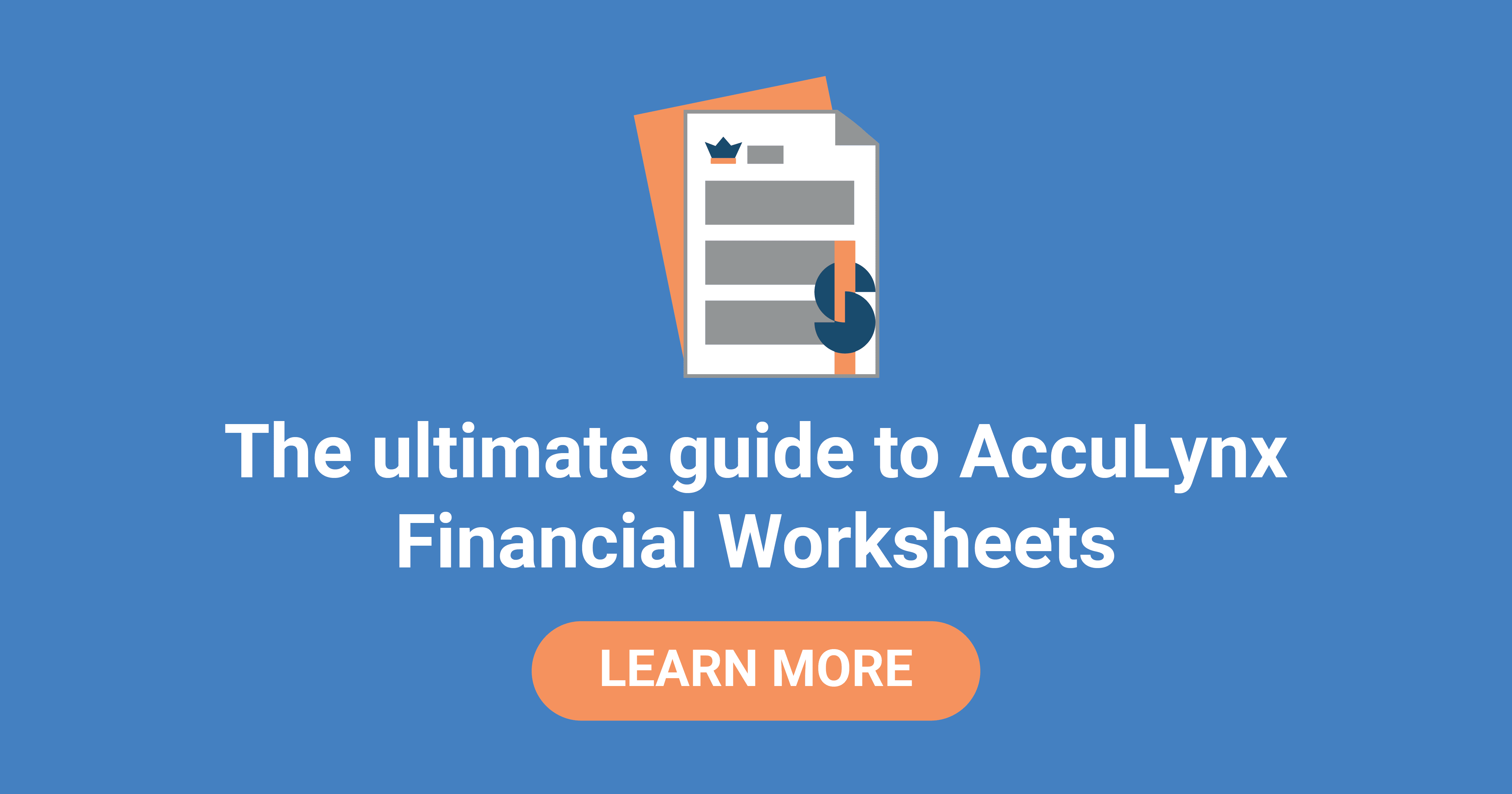 AccuLynx Guide to Financial Worksheets