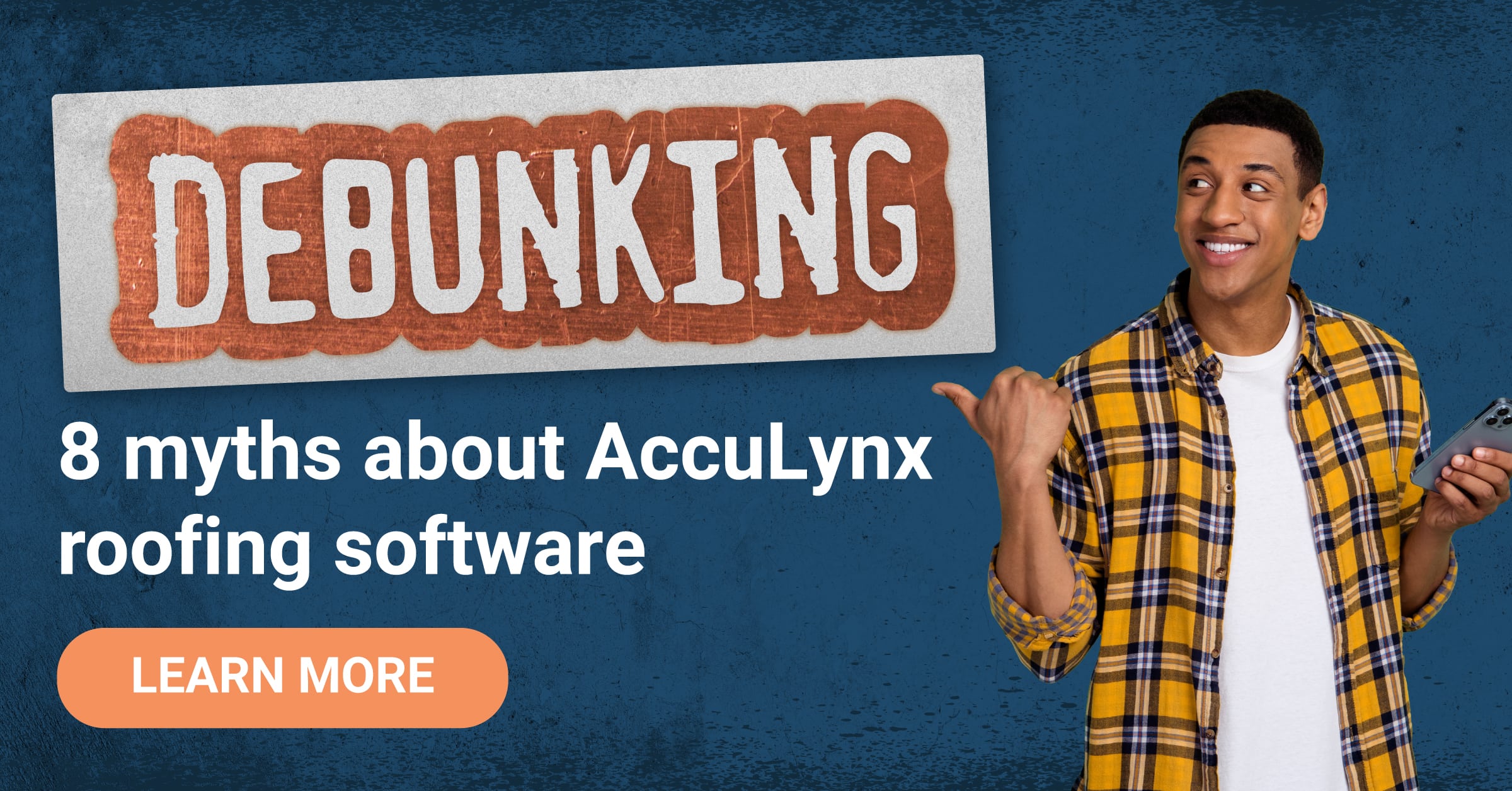Debunking common misconceptions about AccuLynx